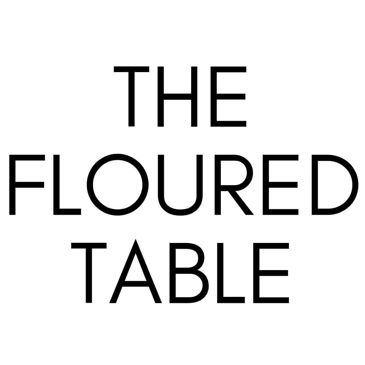 First, dessert | The Floured Table